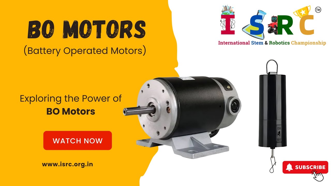 Explore BO Motors: Battery-Operated Motors Working | ISRC ...