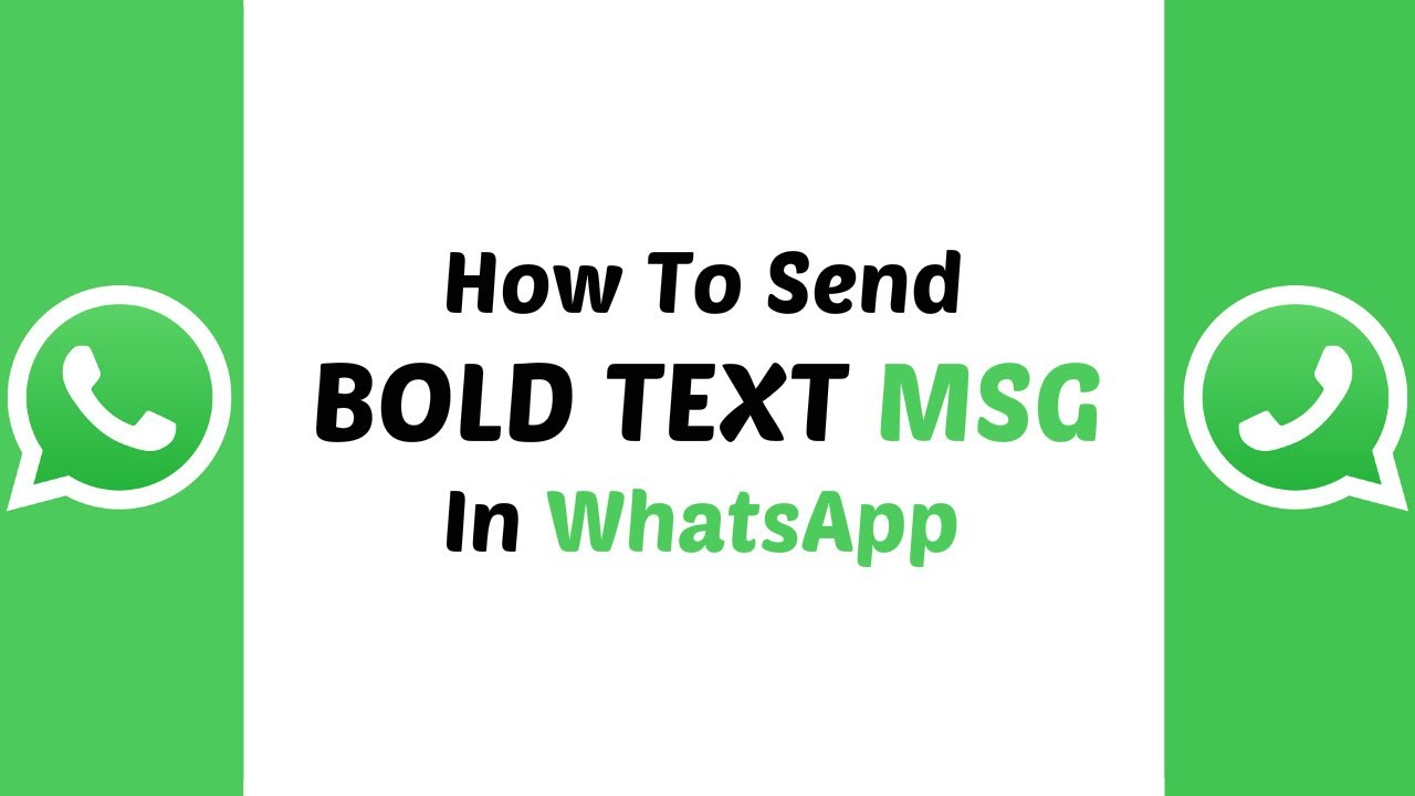 How To Send Bold Text Message in WhatsApp - YouTube