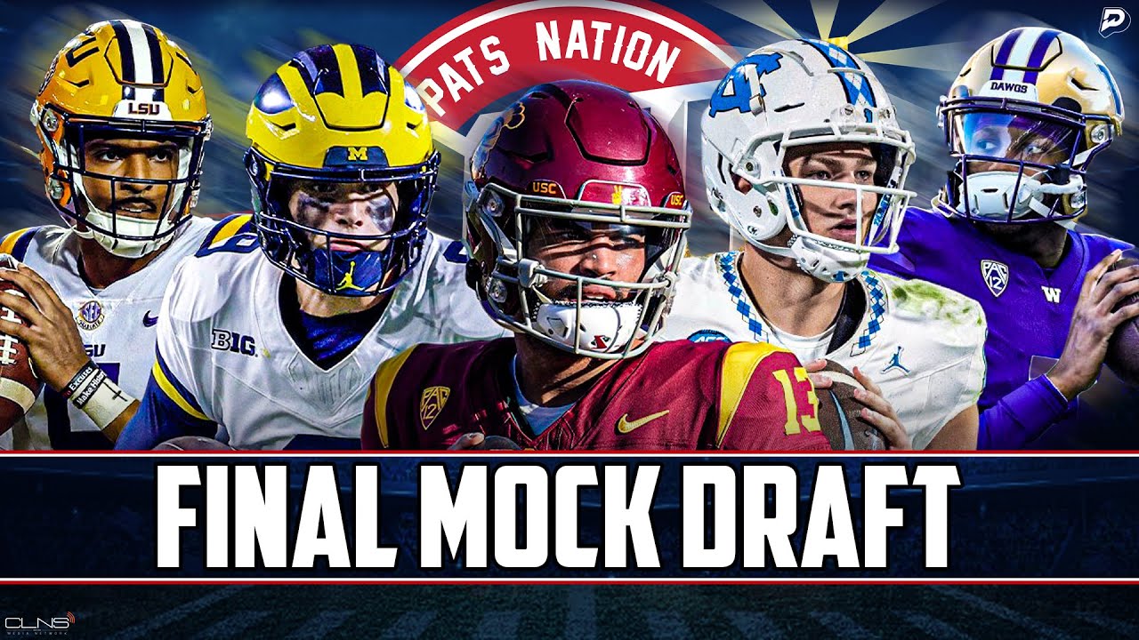 Mock Draft Monday: Pats Mock 5.0, Final thoughts on draft week - YouTube
