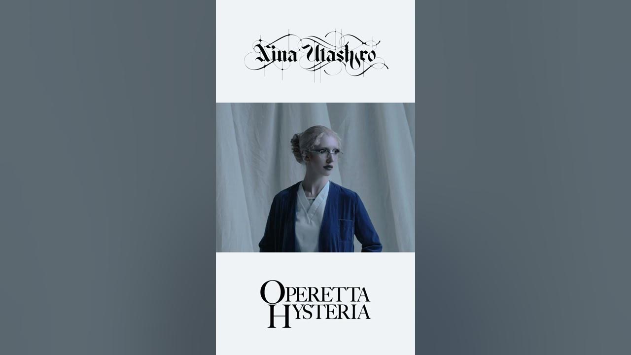 Nina Utashiro Operetta Hysteria Youtube