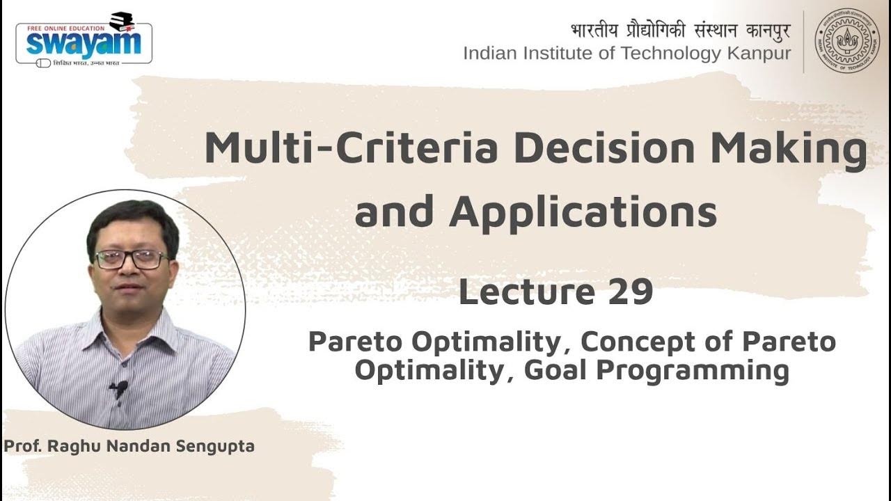 Lecture 29 - Coverage (Pareto Optimality, Goal Programming) - YouTube