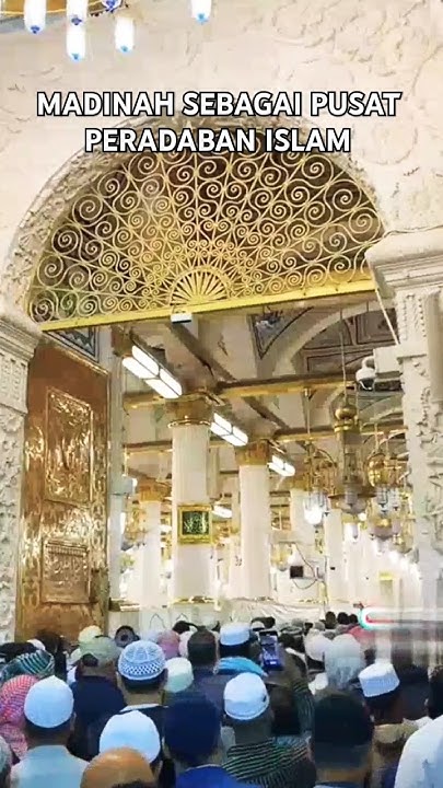 MADINAH SEBAGAI PUSAT PERADABAN ISLAM - YouTube