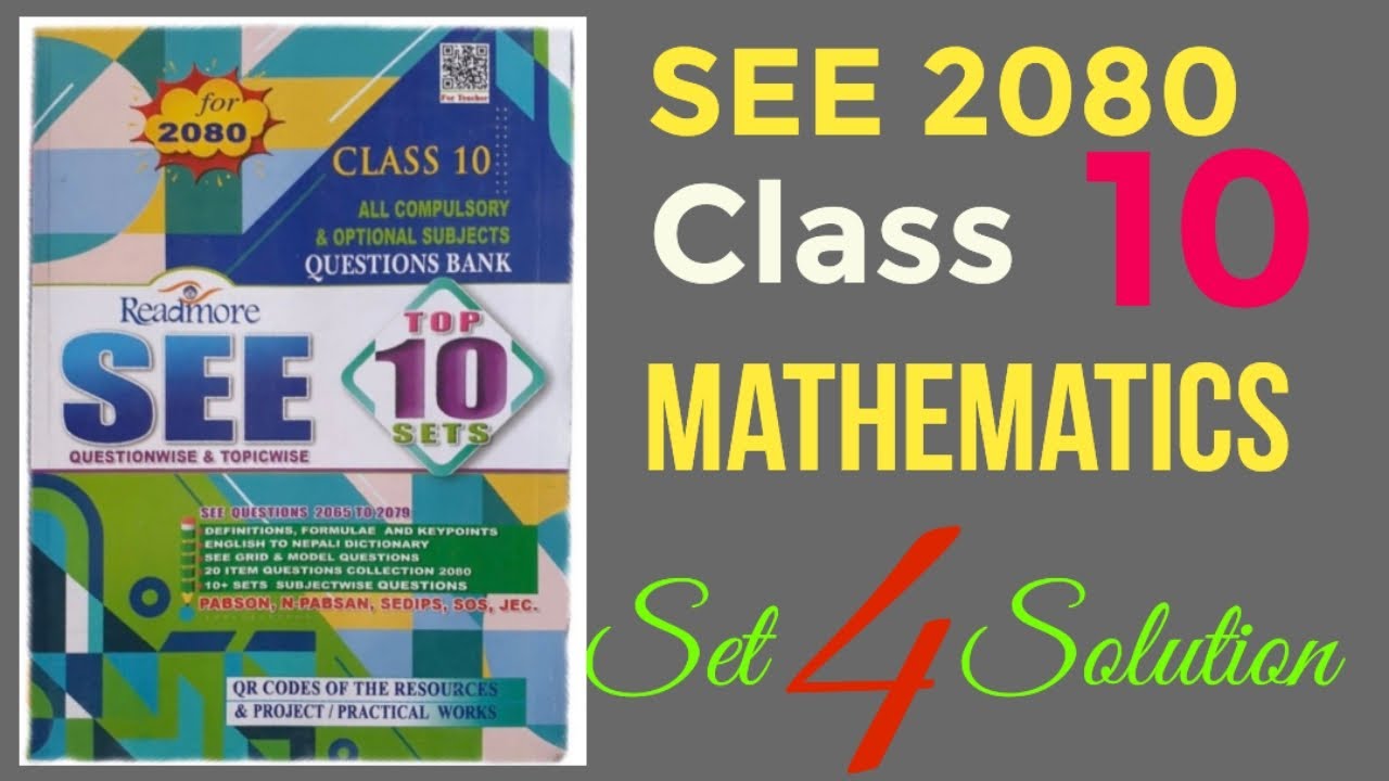 Class 10 Mathematics Set- 4 Complete Solution.Complete Answer of ...