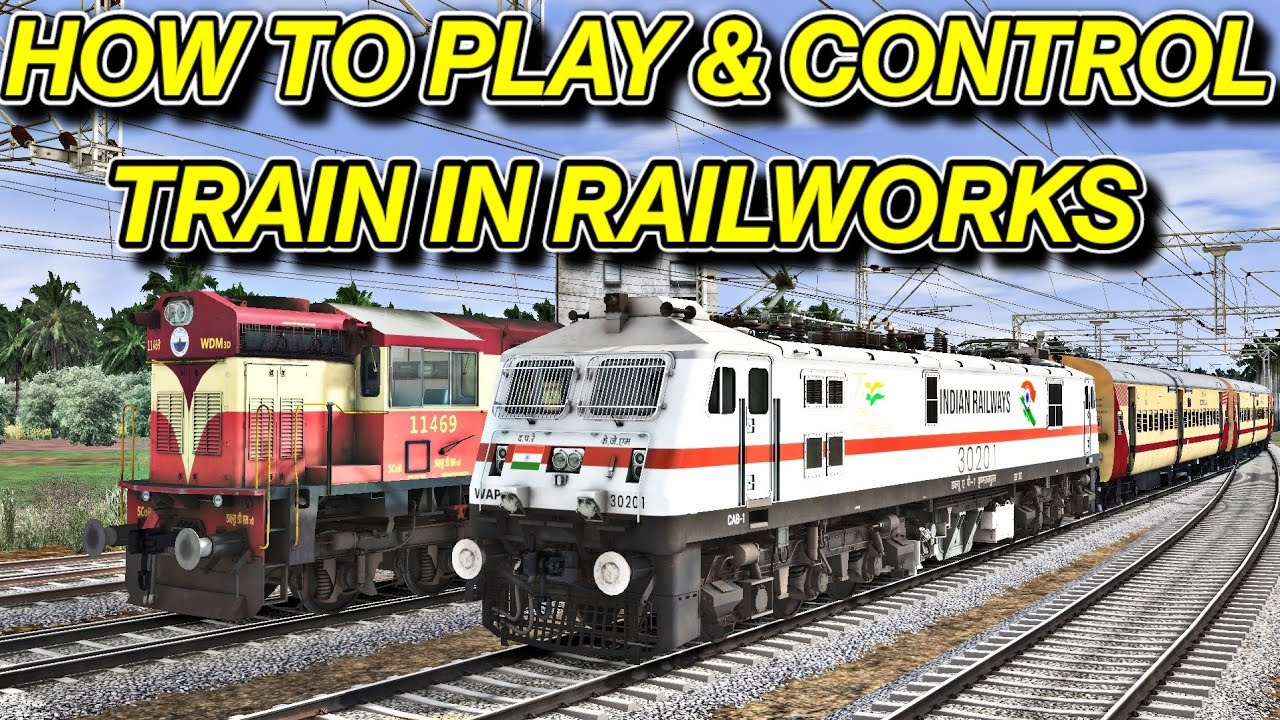 How To PLAY & Control Train Game in Train Simulator Tutorial in Hindi | ट्रेन सिम्युलेटर कैसे ...
