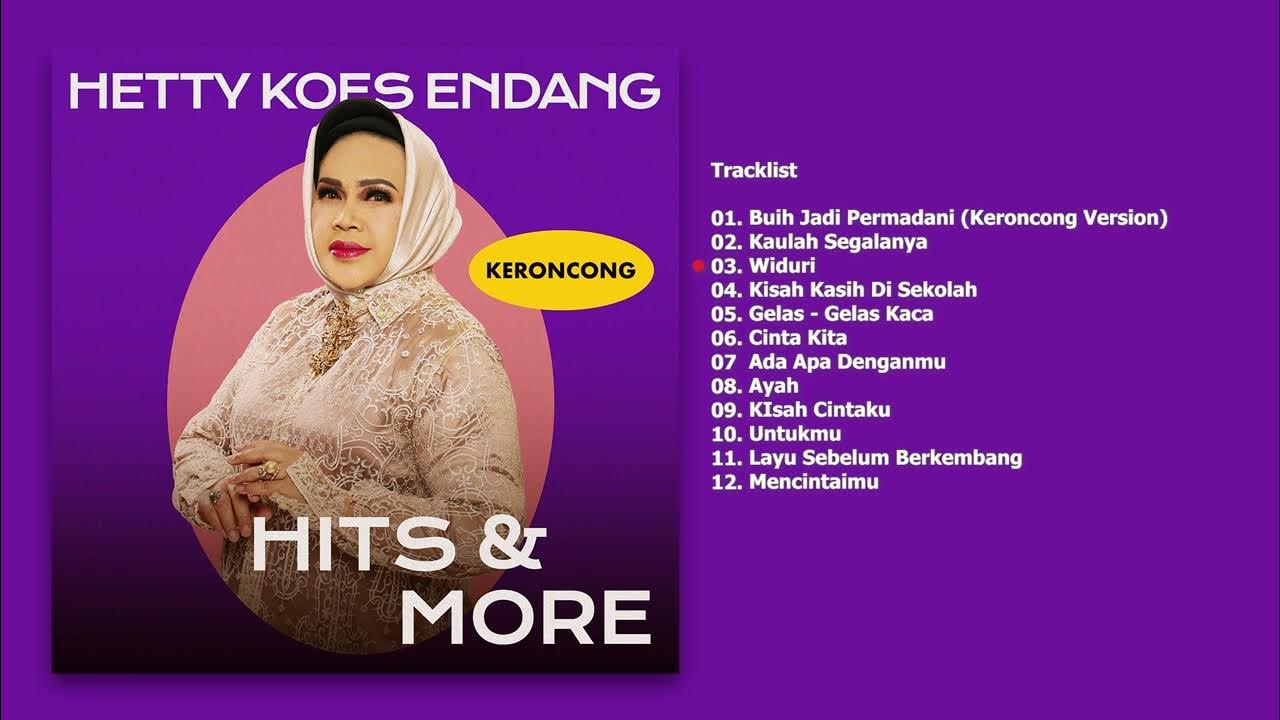 Hetty Koes Endang - Album Hits & More | Audio HQ - YouTube