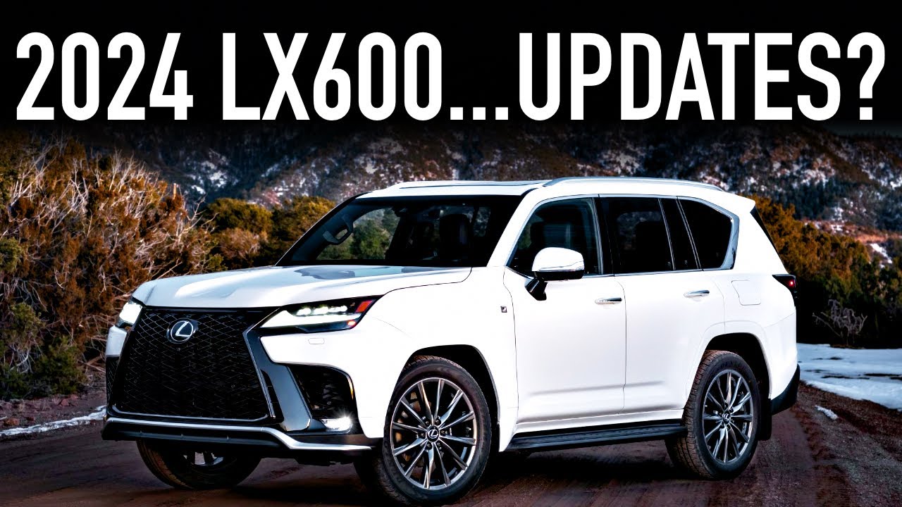 2024 Lexus LX 600.. What's New? - YouTube