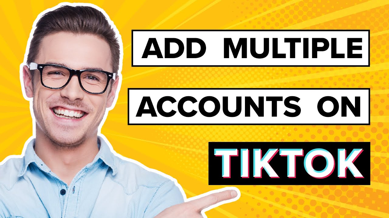 How To Add Multiple Accounts On Tiktok 2023 YouTube how-to-add-multiple-accounts-on-tiktok-2023-youtube