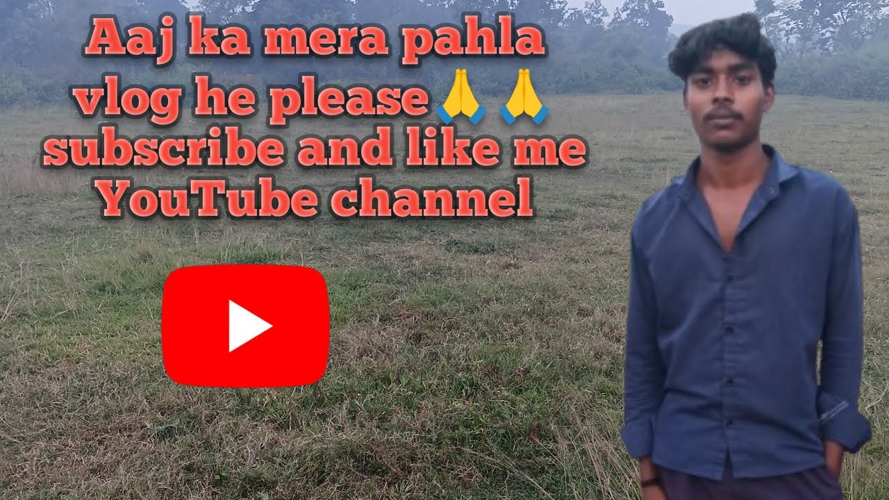 Aaj ka mera pahla vlog he please support🙏🙏me - YouTube