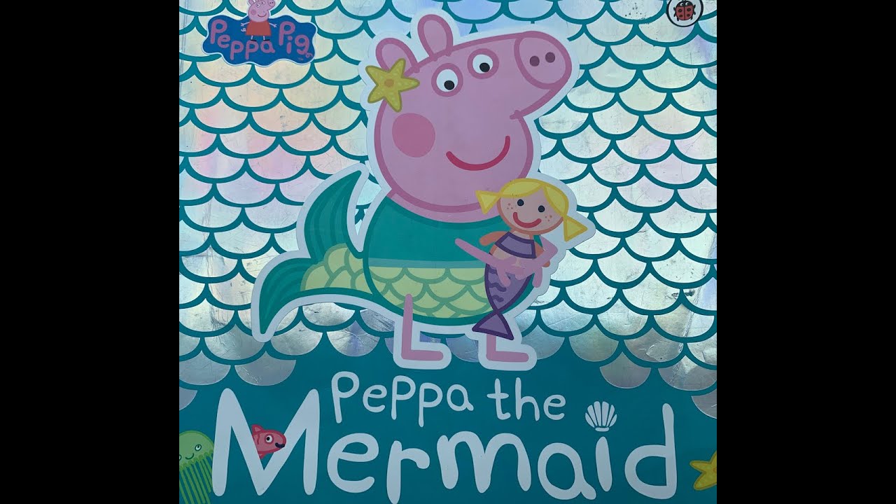 'Peppa Pig', Peppa the mermaid vintage story from 2003 - YouTube