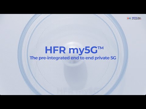 HFR's my5G: The pre-integrated end to end private 5G solution - YouTube