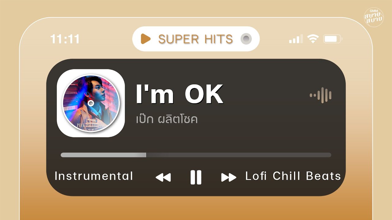 I'M OK - เป๊ก ผลิตโชค | Lo-Fi Music 【Instrumental Version】 - YouTube