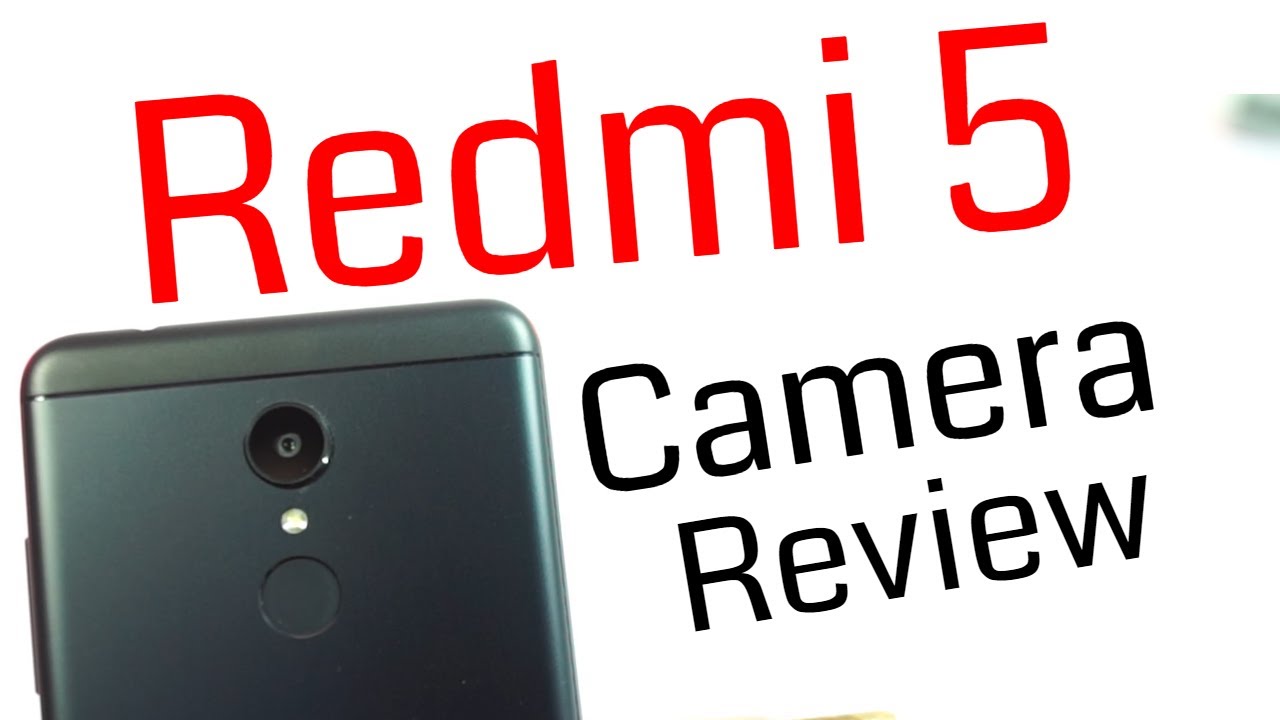 Redmi 5 Camera Review - YouTube