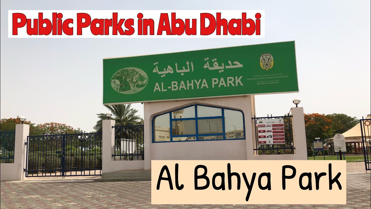 Al Bahya Park- Abu Dhabi - YouTube