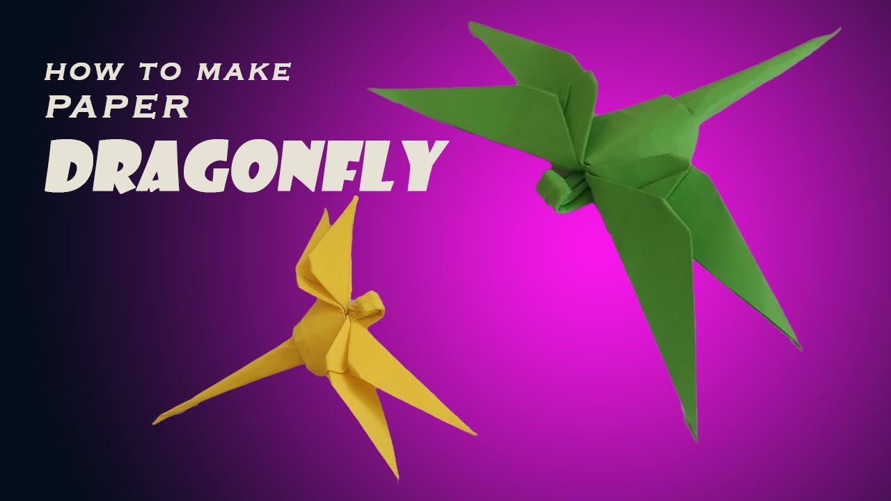 Origami Dragonfly - How To Make an Origami Dragonfly / Easy Paper ...