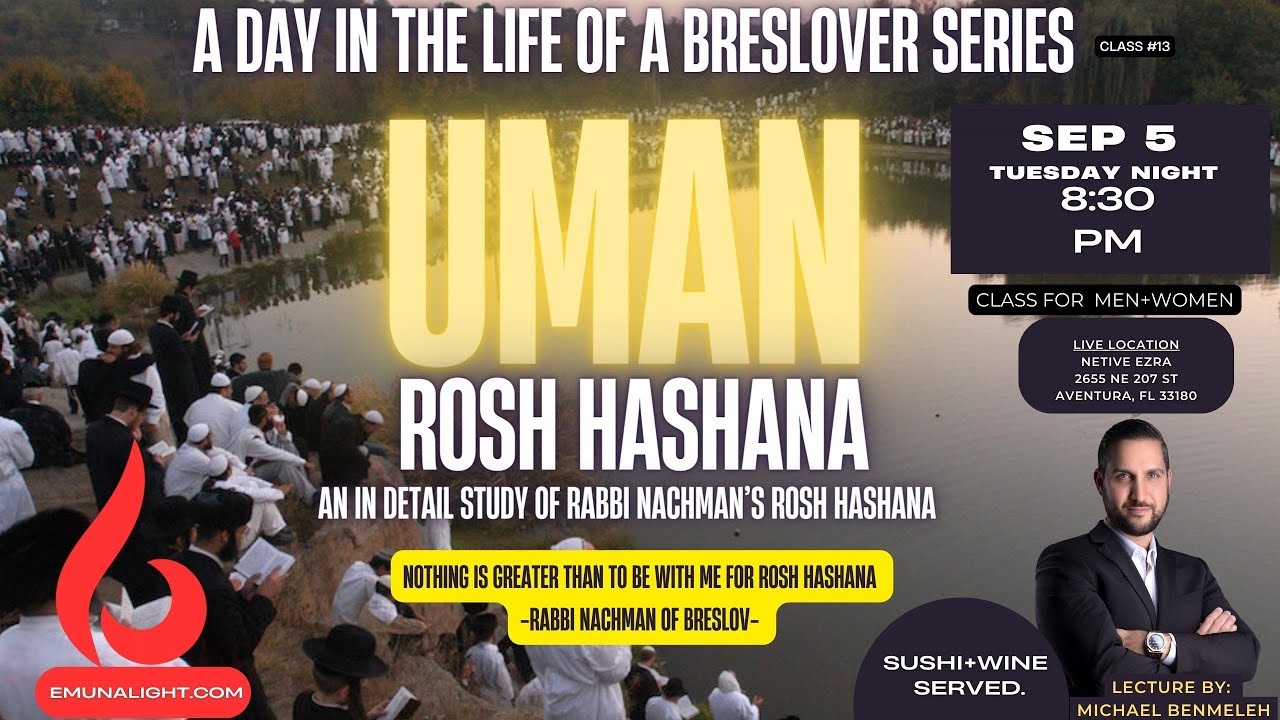 A Day in the Life of a Breslover- Uman Rosh Hashana- Class #13 - YouTube