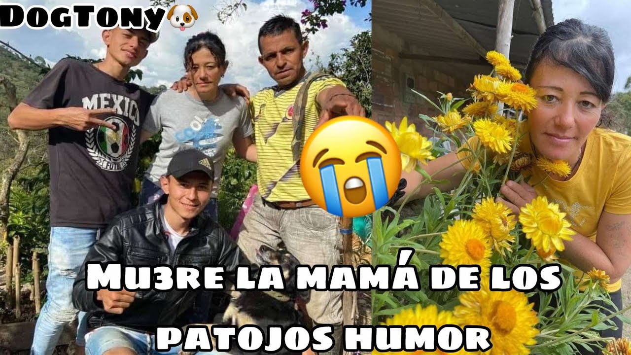 Fallece la mama de los influencers Patojos Humor en el municipio Jesús ...