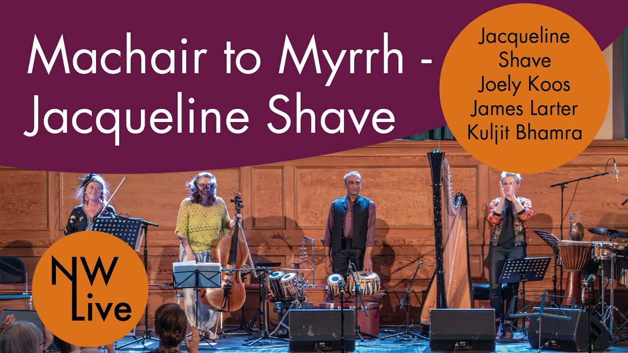 Machair to Myrrh - Jacqueline Shave | Kuljit Bhamra, Joely Koos, James ...