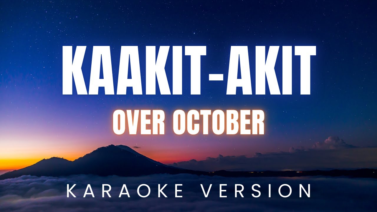 Over October - Kaakit akit | KARAOKE Version - YouTube