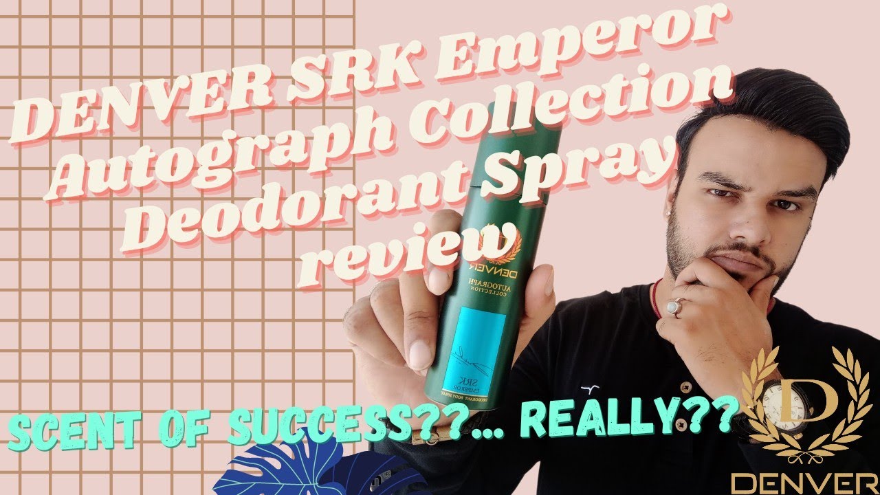 DENVER SRK Emperor Autograph Collection Deodorant #denver # ...