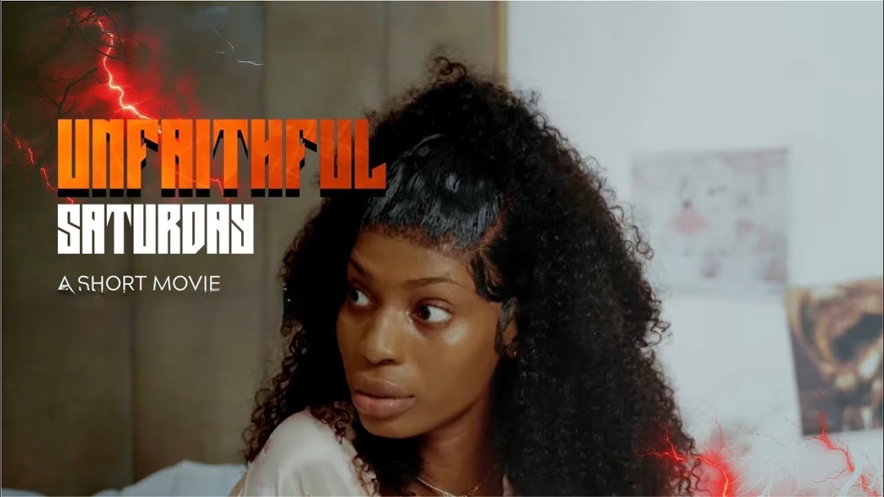 UNFAITHFUL SATURDAY-GINIKA GODWIN - YouTube