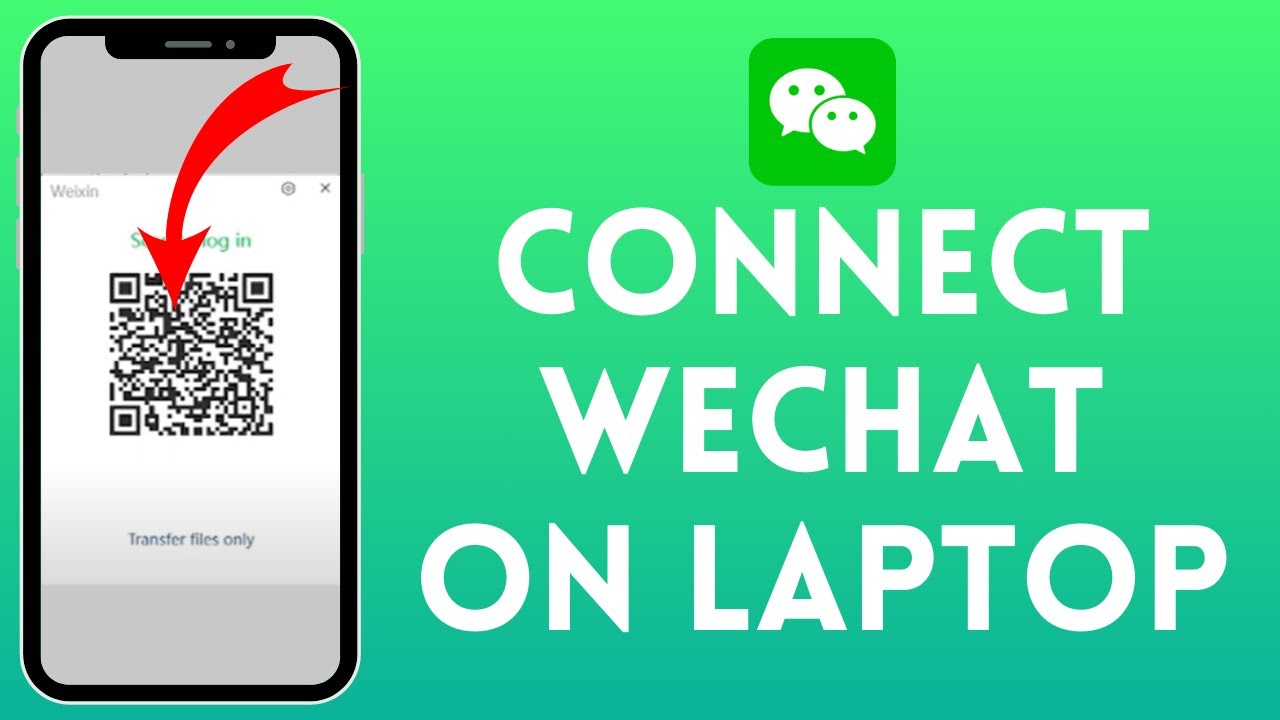 How To Connect WeChat On Laptop/PC | Login To WeChat On Desktop - YouTube