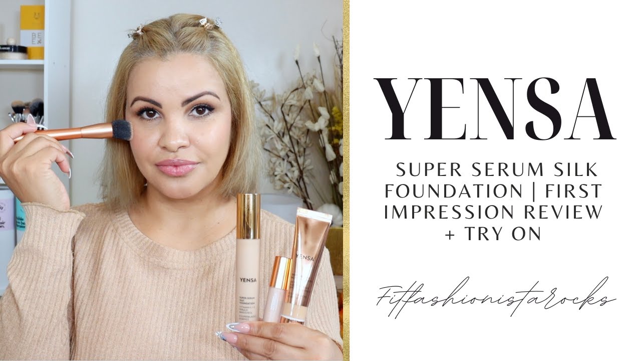 YENSA SUPER SERUM SILK FOUNDATION | FIRST IMPRESSION REVIEW + TRY ON ...