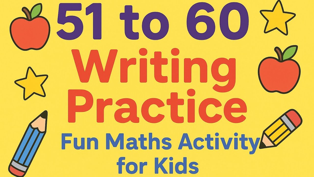 Learn to Write Numbers 51 to 60 | Number Writing Practice for Kids ...