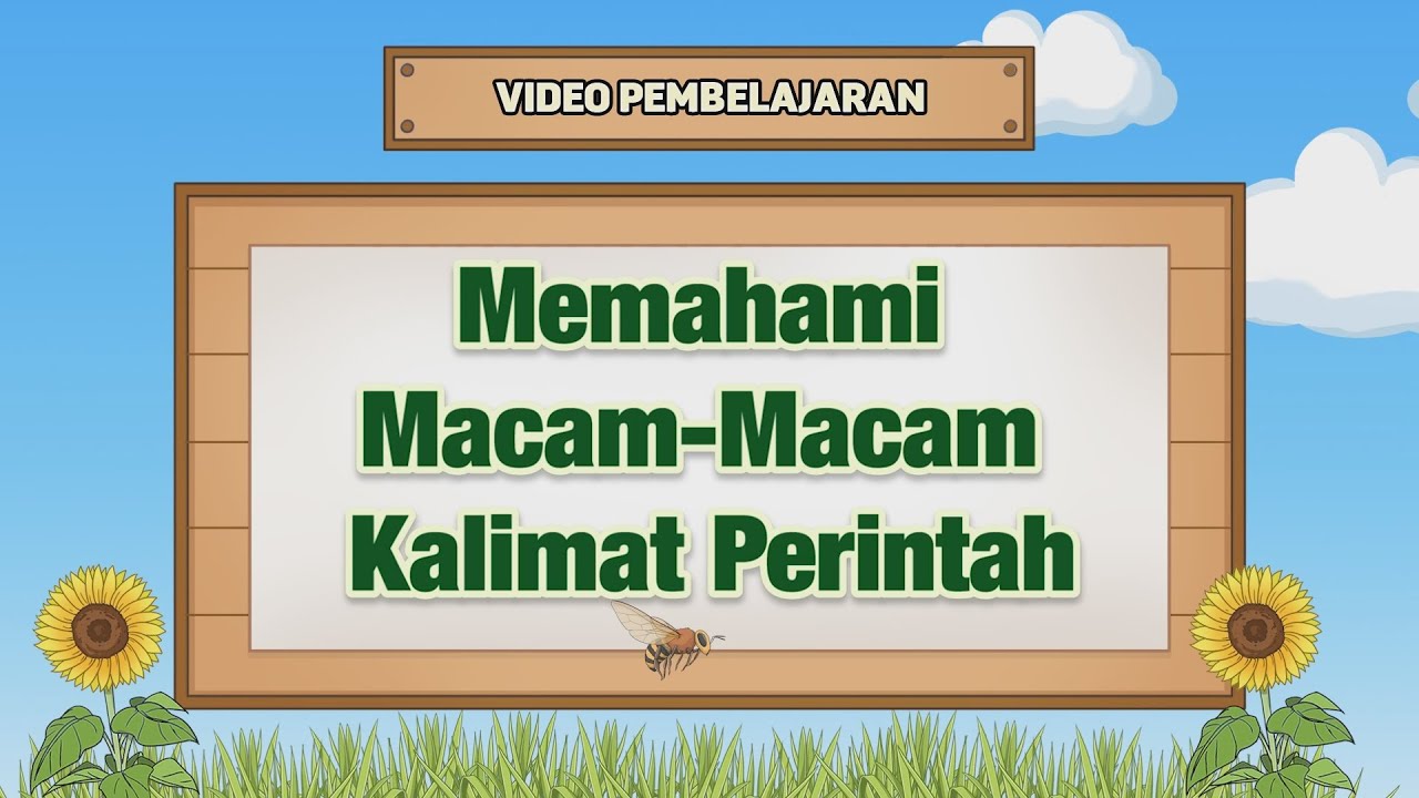 Memahami Macam-Macam Kalimat Perintah - YouTube