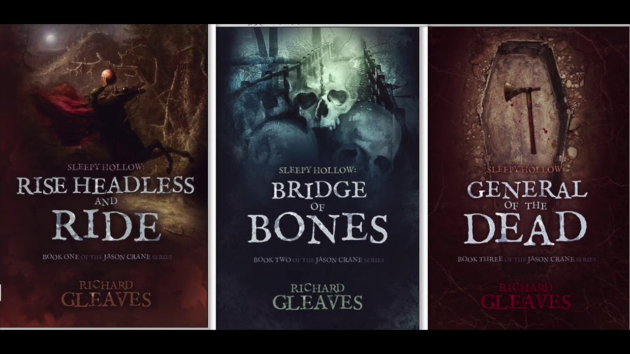 New Legends of Sleepy Hollow: An Interview With Author Richard Gleaves ...