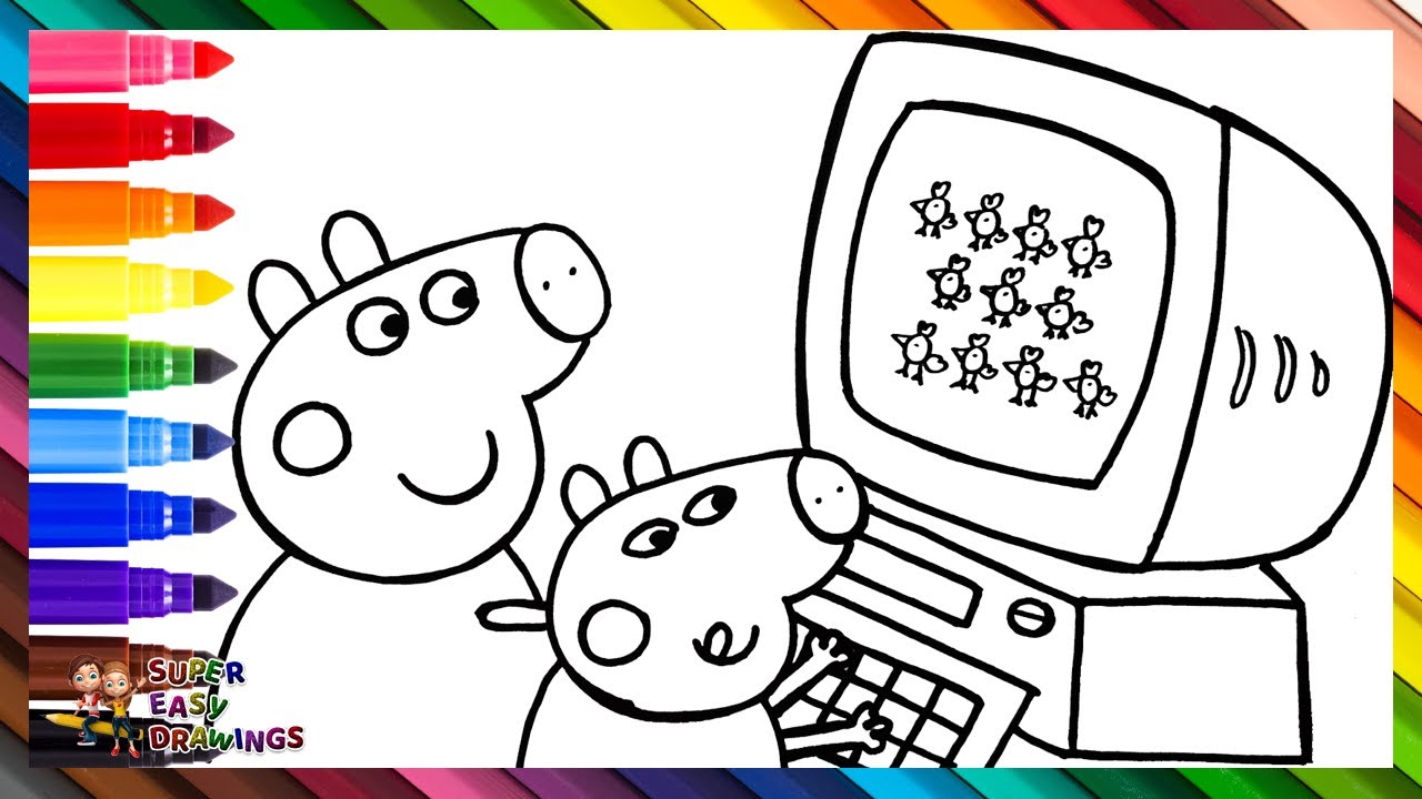 Draw and Color Peppa Pig and George Pig Playing on the Computer 🐷🖥️⌨️🐥🌈 ...