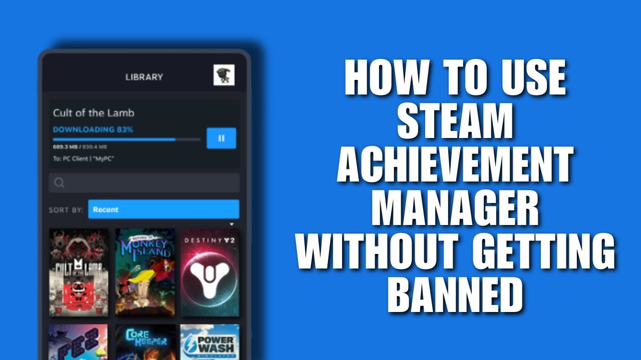 How To Use Steam Achievement Manager Without Getting Banned (Step-by ...
