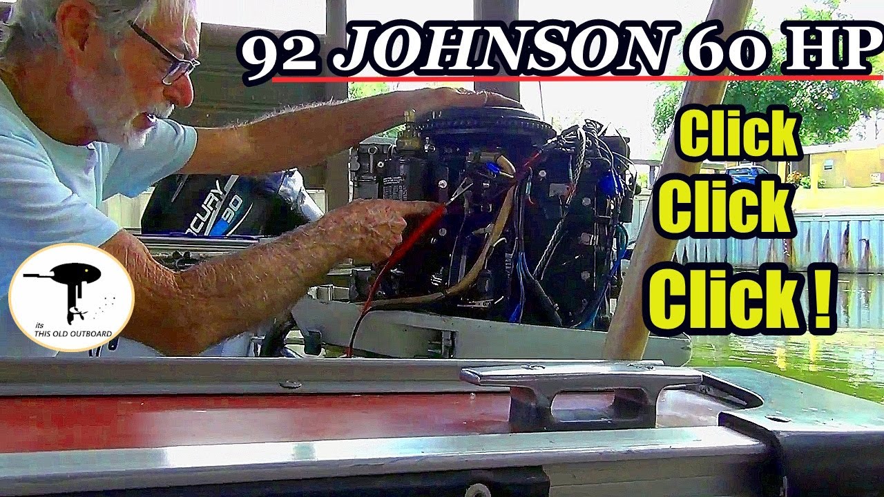 92 Johnson 60 Hp Click Click Click! THIS OLD OUTBOARD #outboardrepair # ...