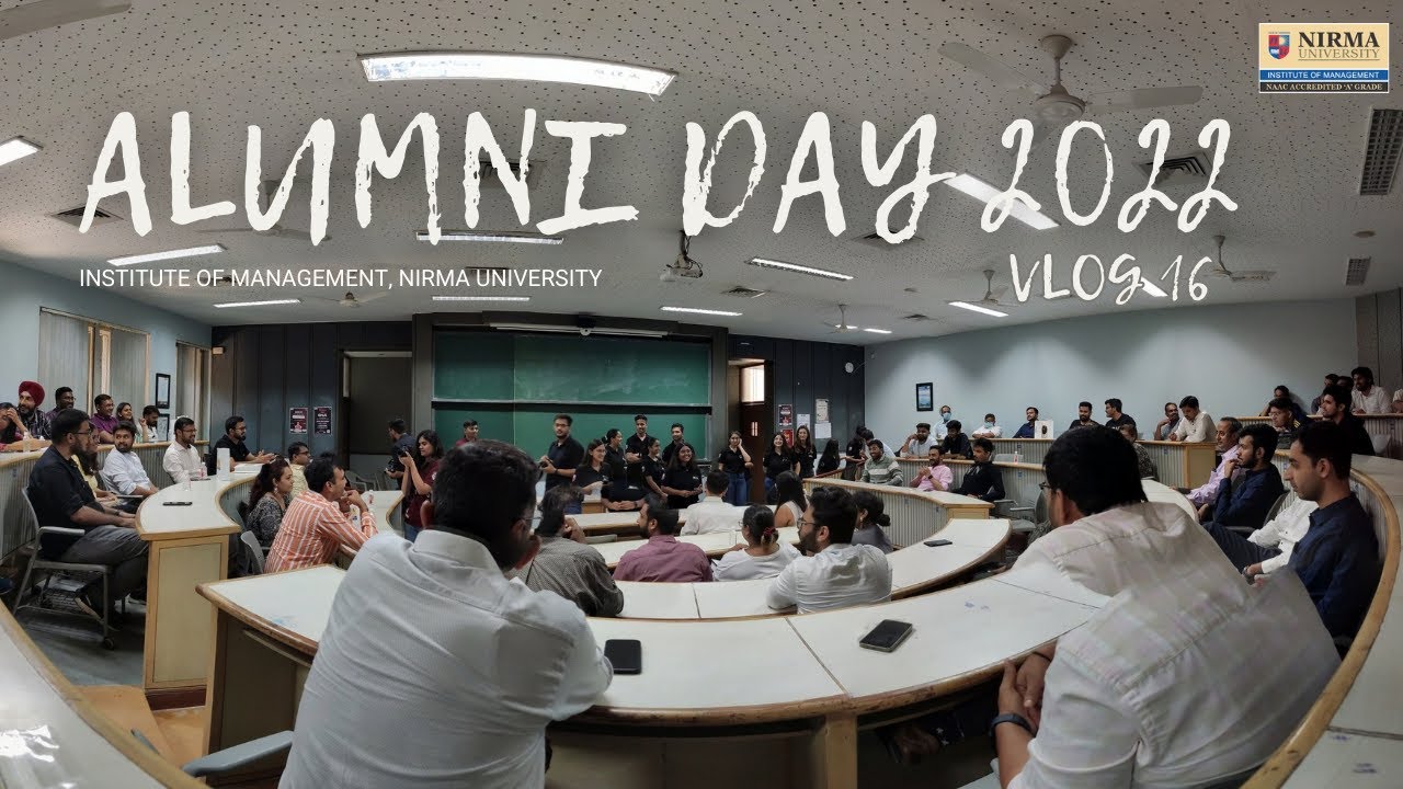 Alumni Day 2022 | Institute of Management | Nirma University | Vlog 16 ...