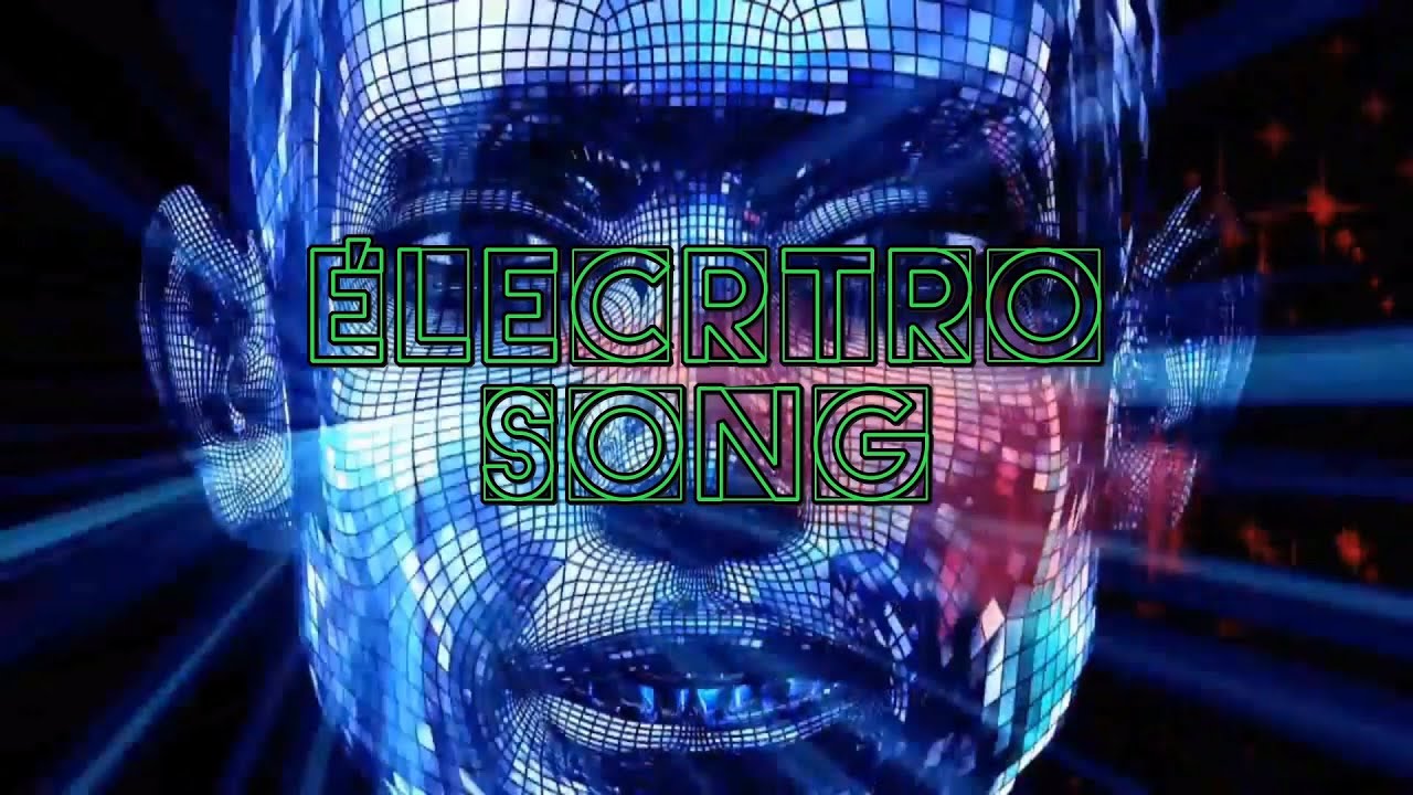 StudioTCK production présente ! ELECTRO-SONG. - YouTube