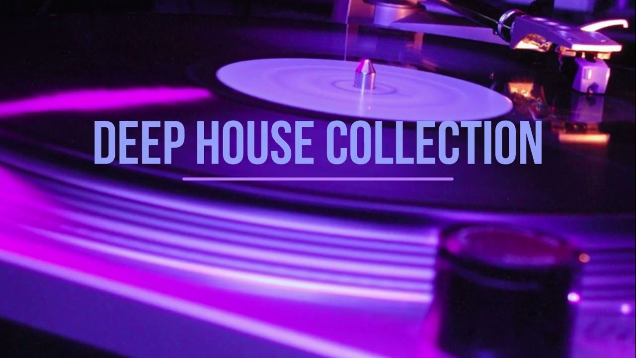 Deep house collection vol. 3 (track 7) - YouTube