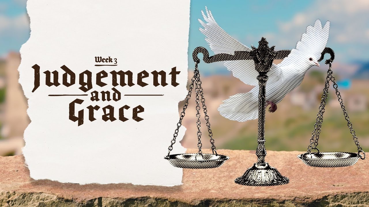Judgement and Grace - YouTube