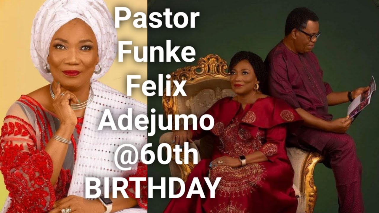 Full Video#How Pastor Funke Felix Adejumo Celebrated her 60th BIRTHDAY# ...