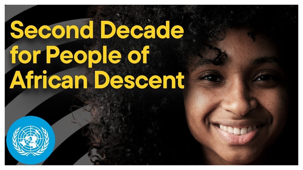 Second International Decade for People of African Descent - YouTube