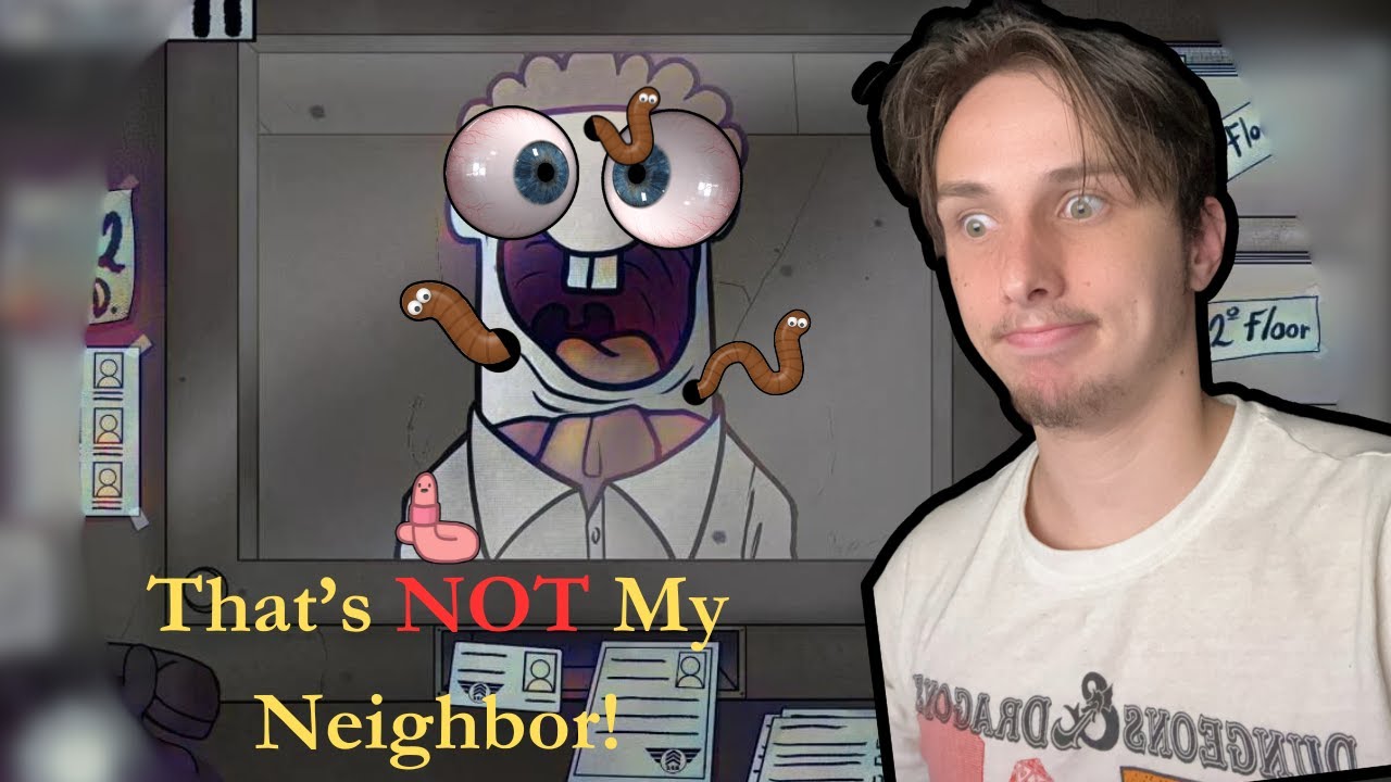 A Horror Game About BAD Neighbors. - YouTube