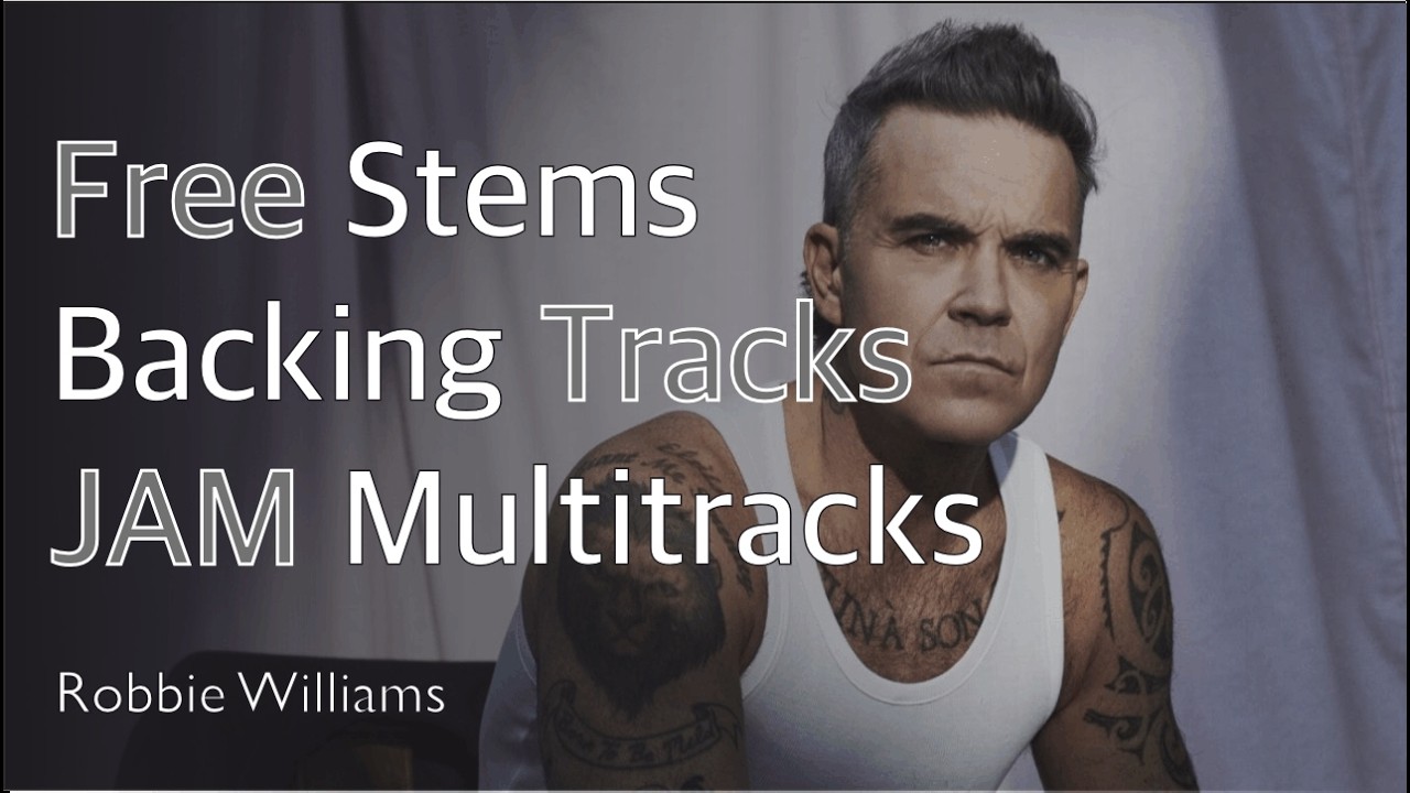 Feel - Robbie Williams | Multitrack Stems & Backing Tracks (2026) - YouTube