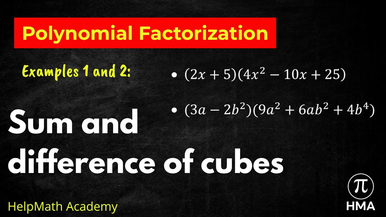 How to Factor the Sum and Difference of Cubes | Step-by-Step Examples ...