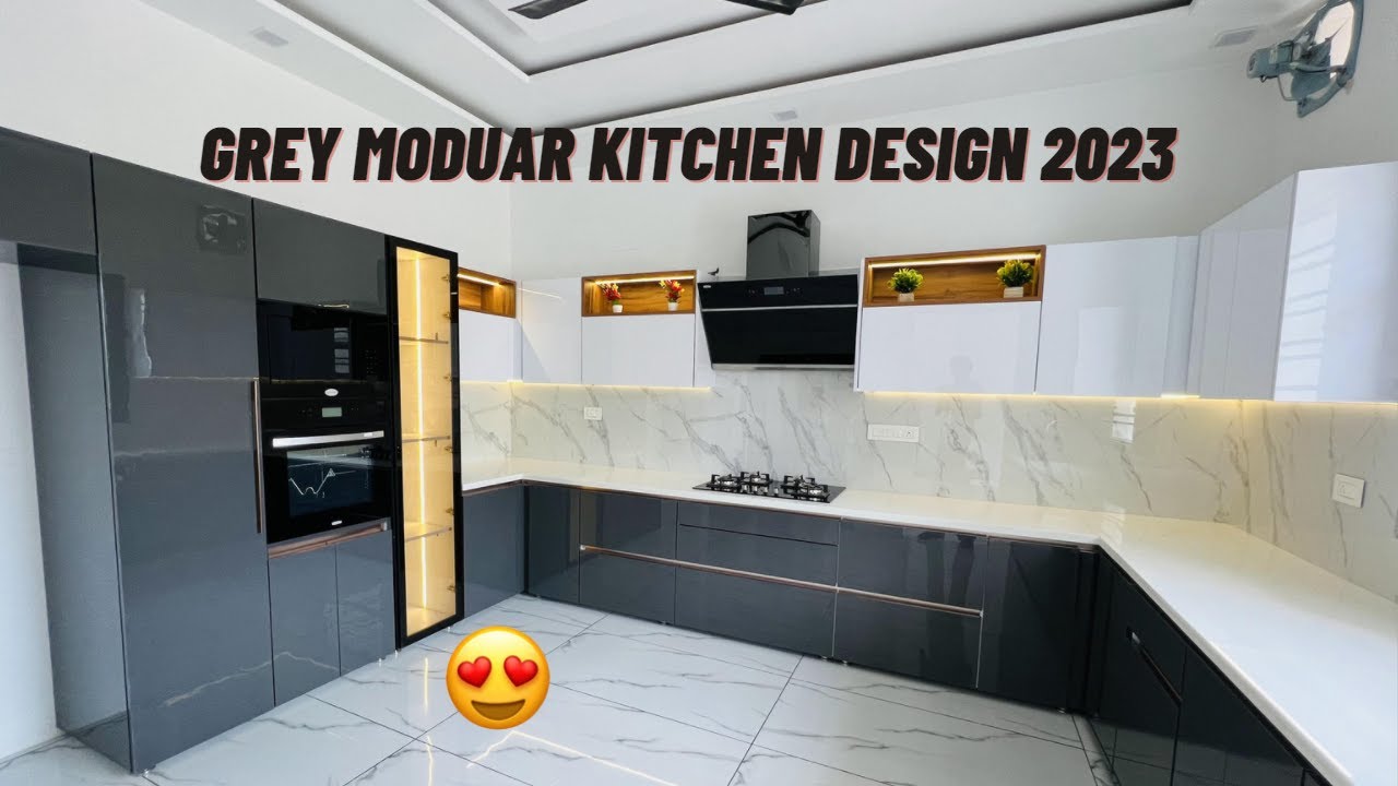 GREY MODULER KITCHEN | DESIGN 2023 || - YouTube