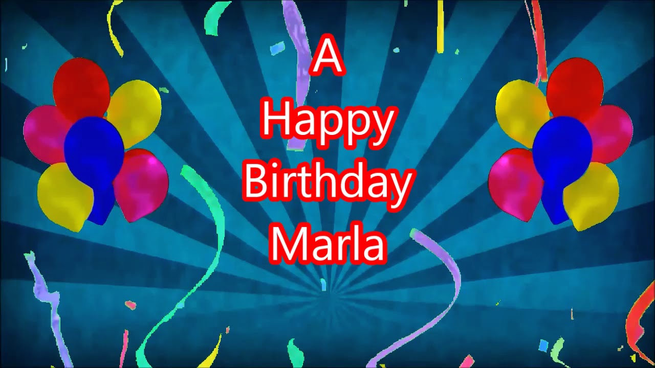 Marla Happy Birthday blue sunbeam - YouTube
