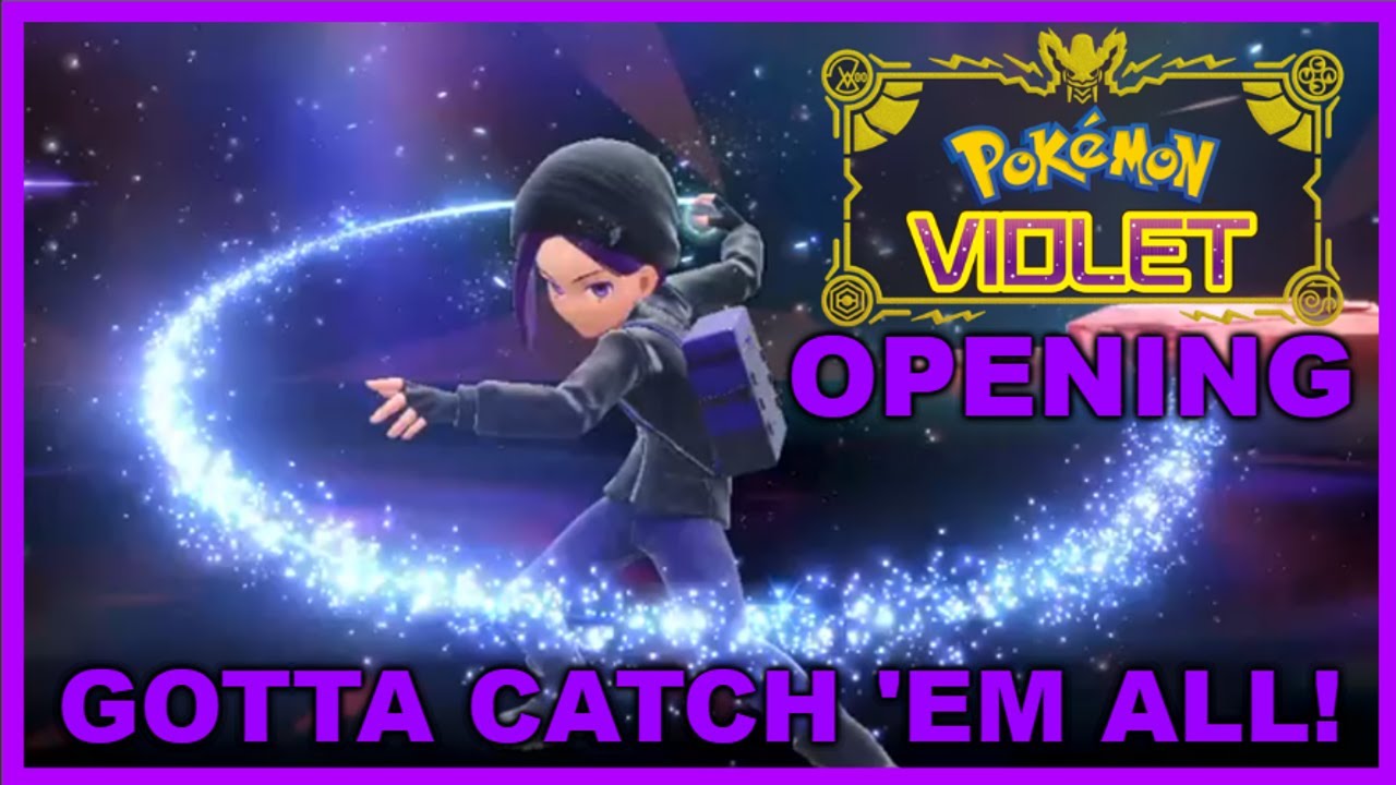 Pokemon Violet fan-made opening (Gotta catch 'em all!) - YouTube