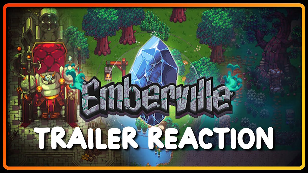 EMBERVILLE Announcement Trailer Reaction! - YouTube