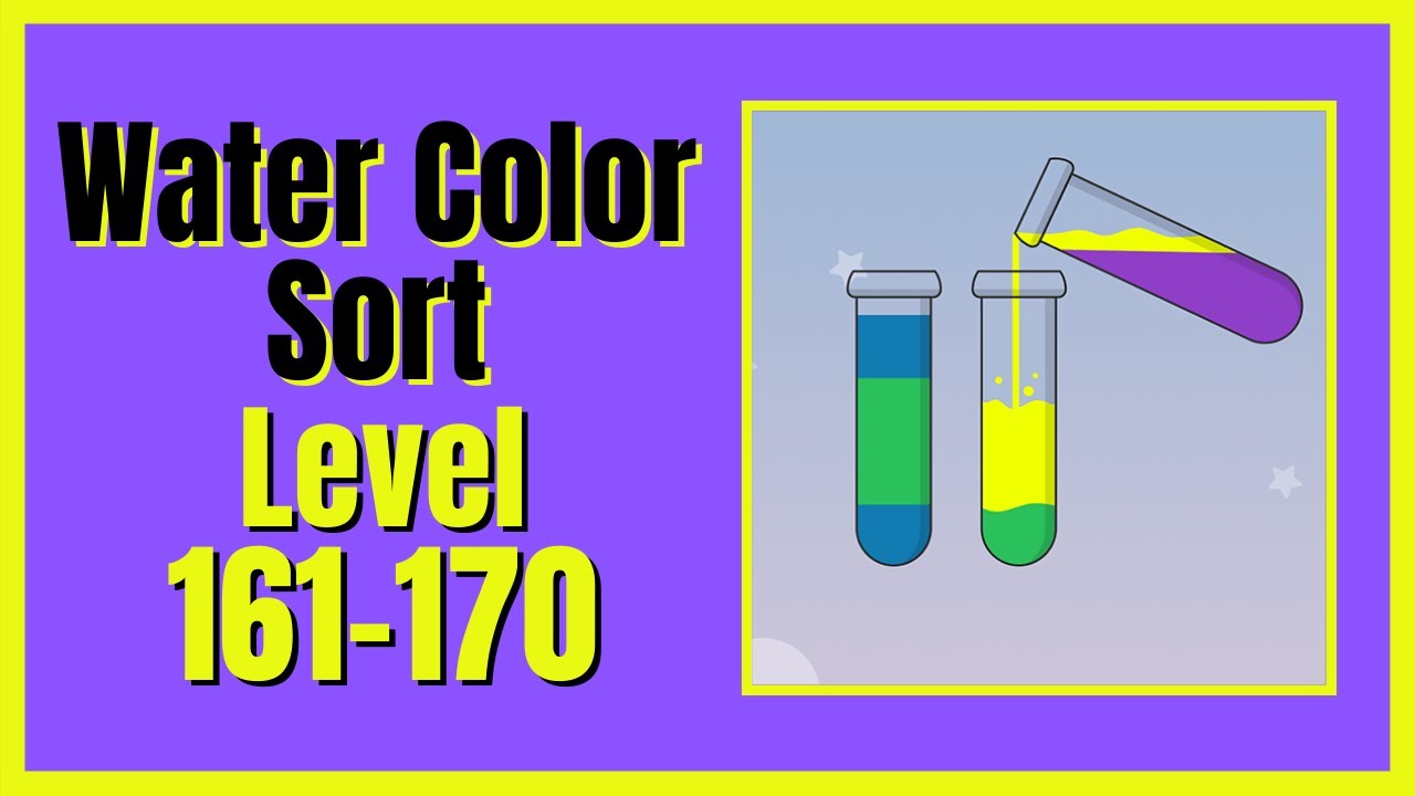 Water Color Sort Level 161-170 Walkthrough Solution iOS/Android - YouTube