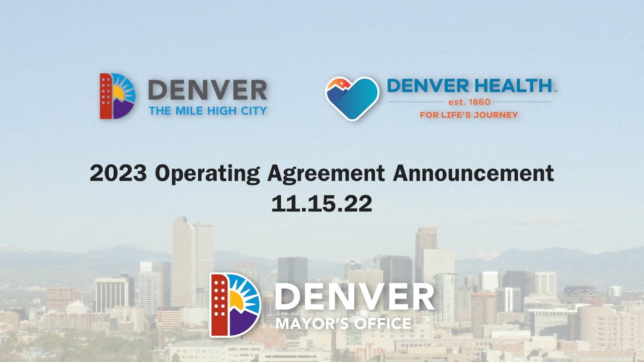 Proposed 2023 Operating Agreement with Denver Health - YouTube