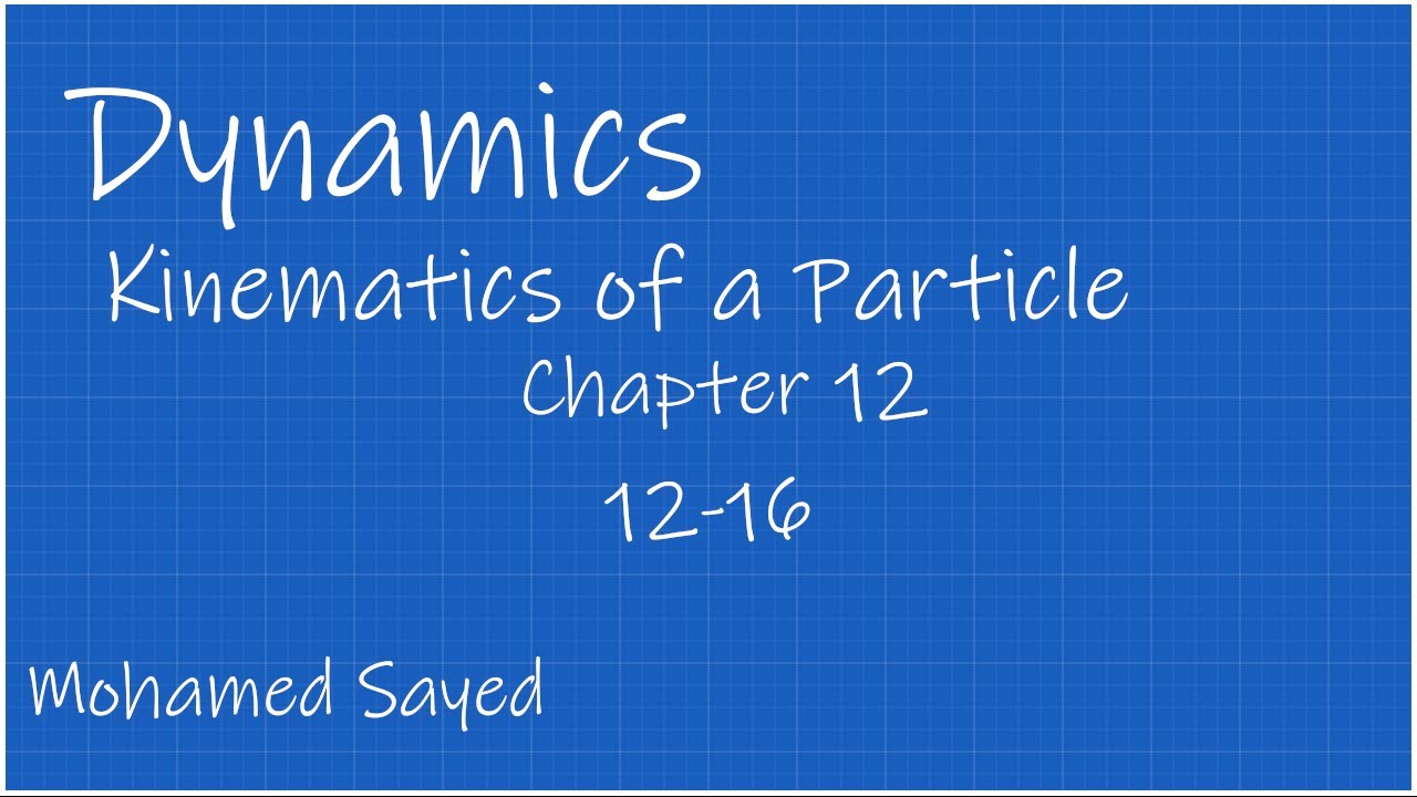 Problem 12-16 Dynamics Hibbeler 14th (Chapter 12) Engineering Dynamics ...