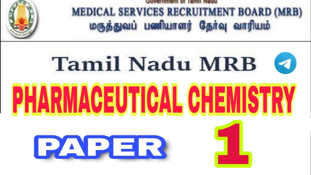 TN MRB PHARMACIST EXAM MODEL QUESTION PAPERS | PHARMACEUTICAL CHEMISTRY ...