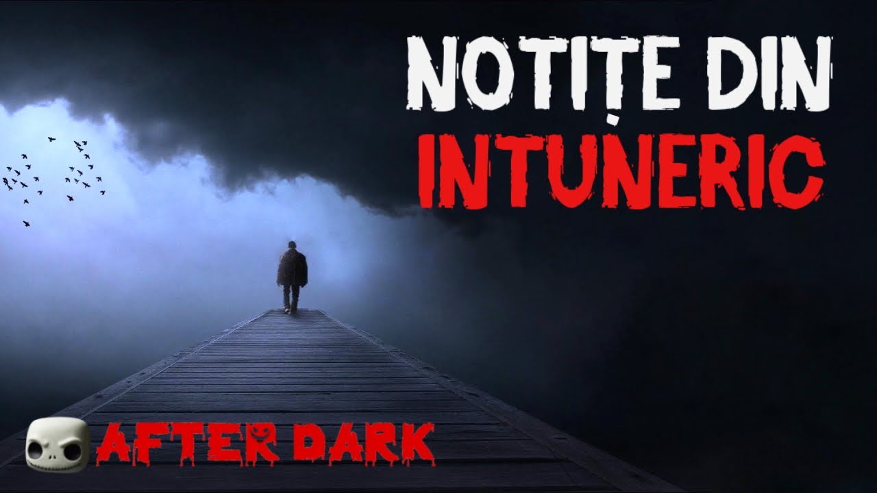 Notite din Intuneric - Feelspasta - YouTube